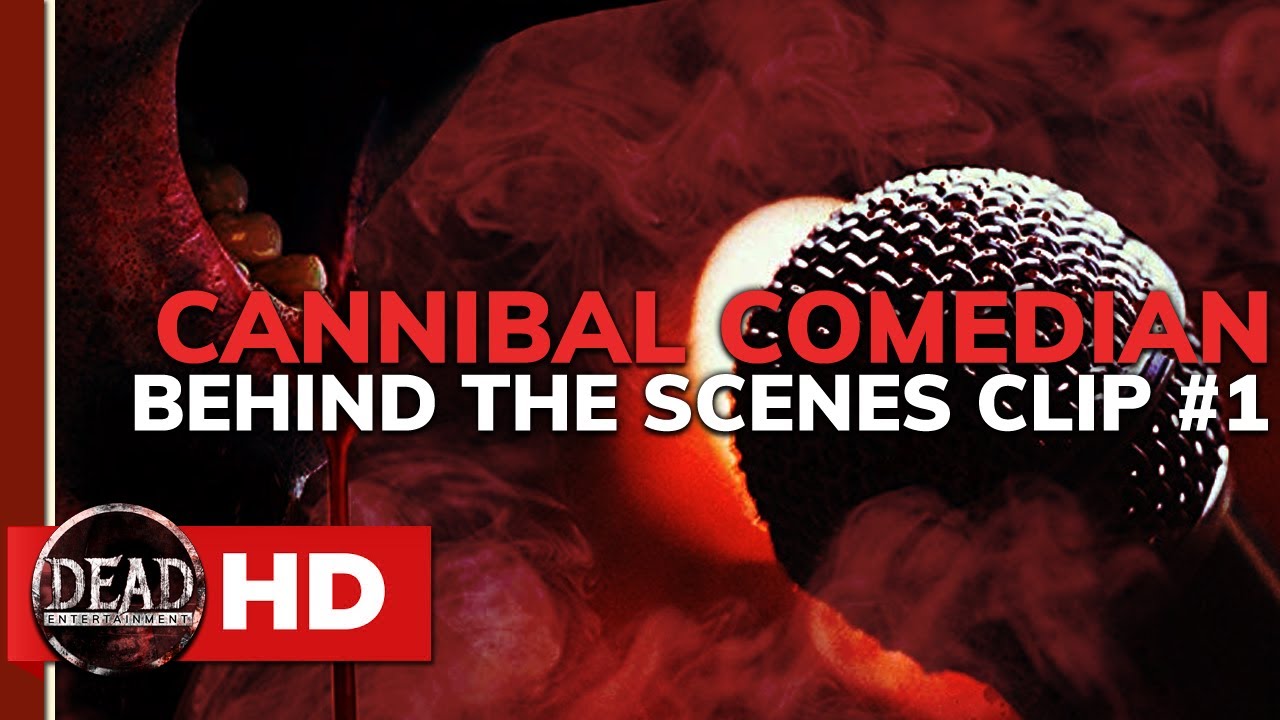 🎥 Cannibal Comedian | Behind-the-Scenes Clip #1 - YouTube