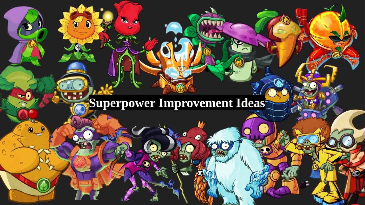 Plants vs Zombies Heroes - Superpower Changes Ideas - YouTube