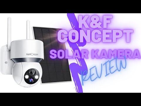K+F CONCEPT SICHERHEITSKAMERA MIT SOLARPANEL - Review!
