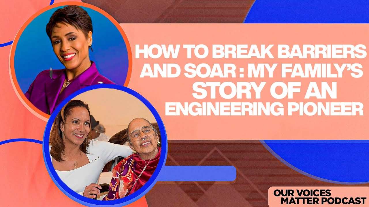 How to Break Barriers and Soar: My Family’s Story of an Engineering ...