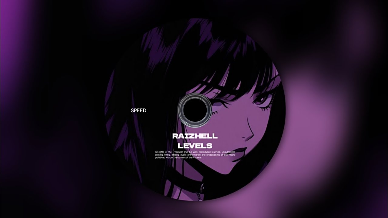 RAIZHELL - LEVELS [SPEED x UP] - YouTube