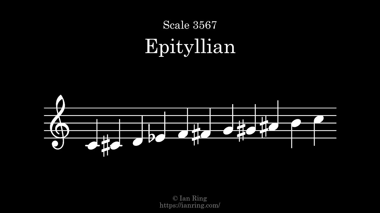 Scale 3567 Epityllian YouTube scale-3567-epityllian-youtube