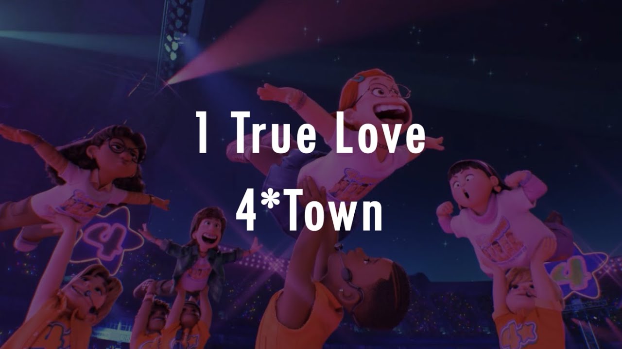 1 True Love - 4*Town - YouTube