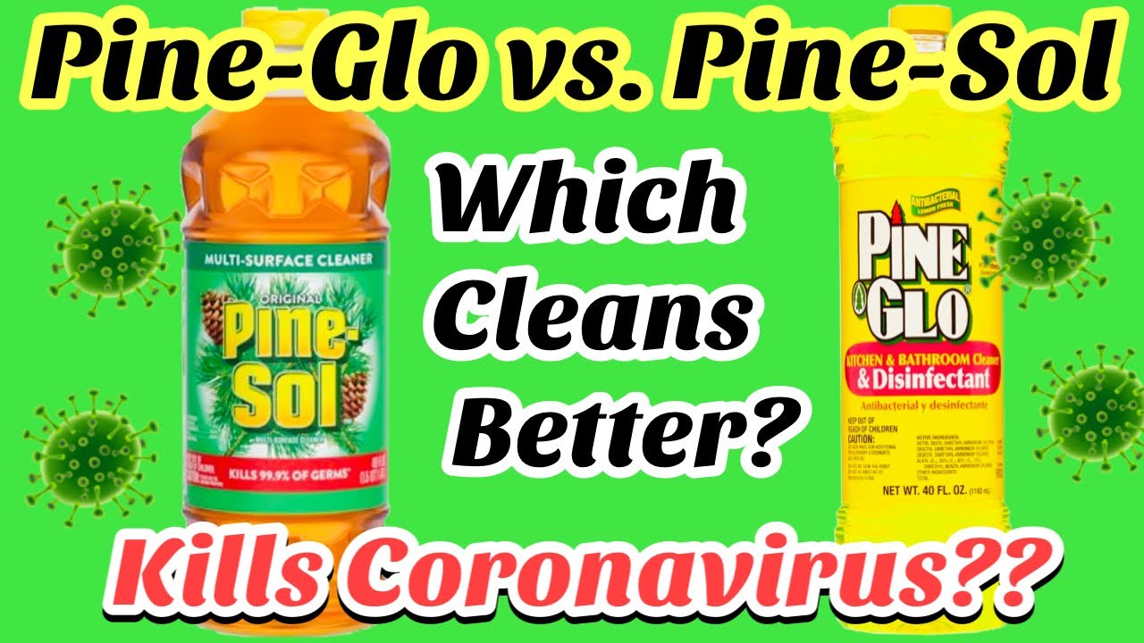 Pine Glo Vs Pine Sol