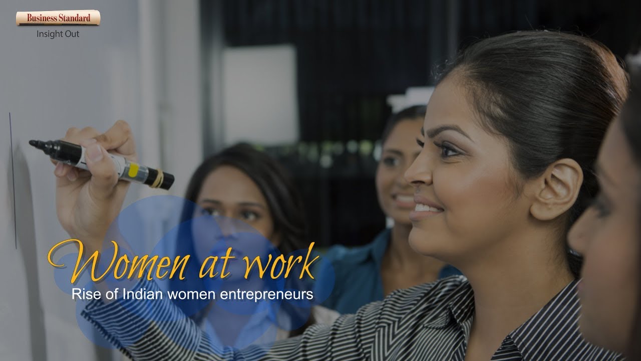 Women at work: The rise of Indian women entrepreneurs - YouTube