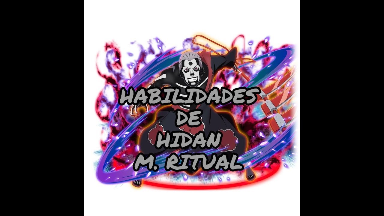 Habilidades de HIDAN (modo ritual) - YouTube