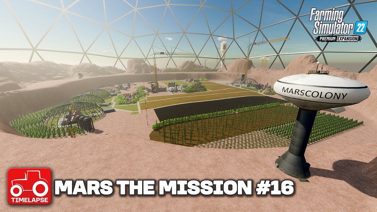 WE'RE MAKING PROGRESS!! Mars The Mission FS22 Timelapse #16 - YouTube