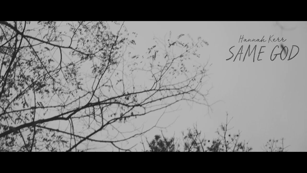 Same God - Hannah Kerr ~ 1 Hour Lyric Video - YouTube