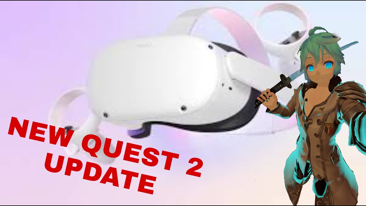 oculus quest 2 new update and how to change your graphics settings ...
