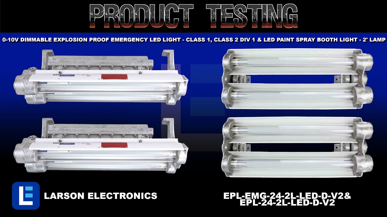 0-10V Emergency LED Light -Class 1, Class 2 Div 1& 0-10V Dimmable ...