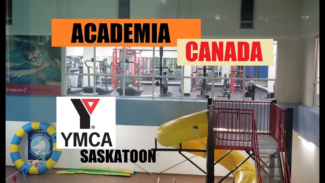 ACADEMIA YMCA EM SASKATOON - CANADA - YouTube