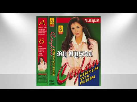 Ceylan-Kimsem Yok Benim (1994) #arabesk