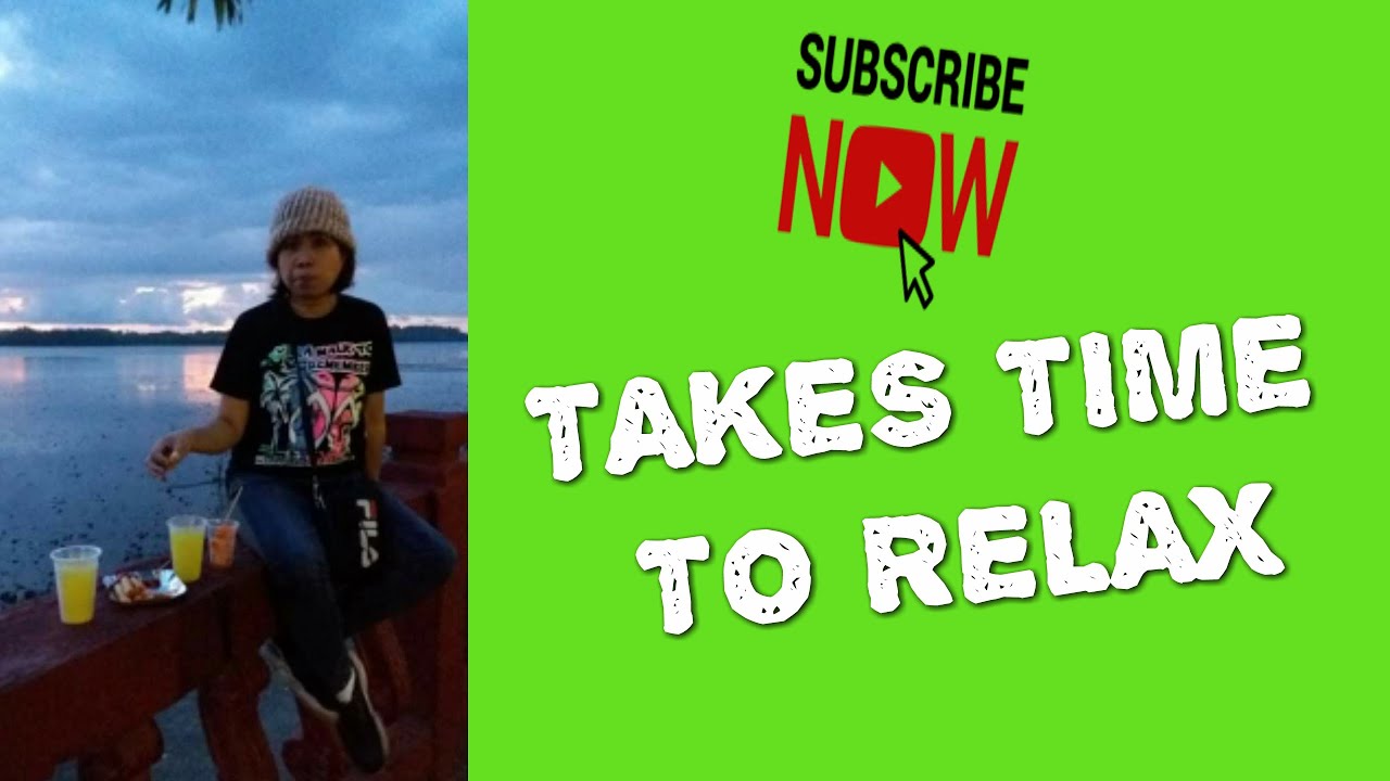 TAKES TIME TO RELAX - BANTAYAN PARK BAGO CITY NEGROS OCCIDENTAL - YouTube