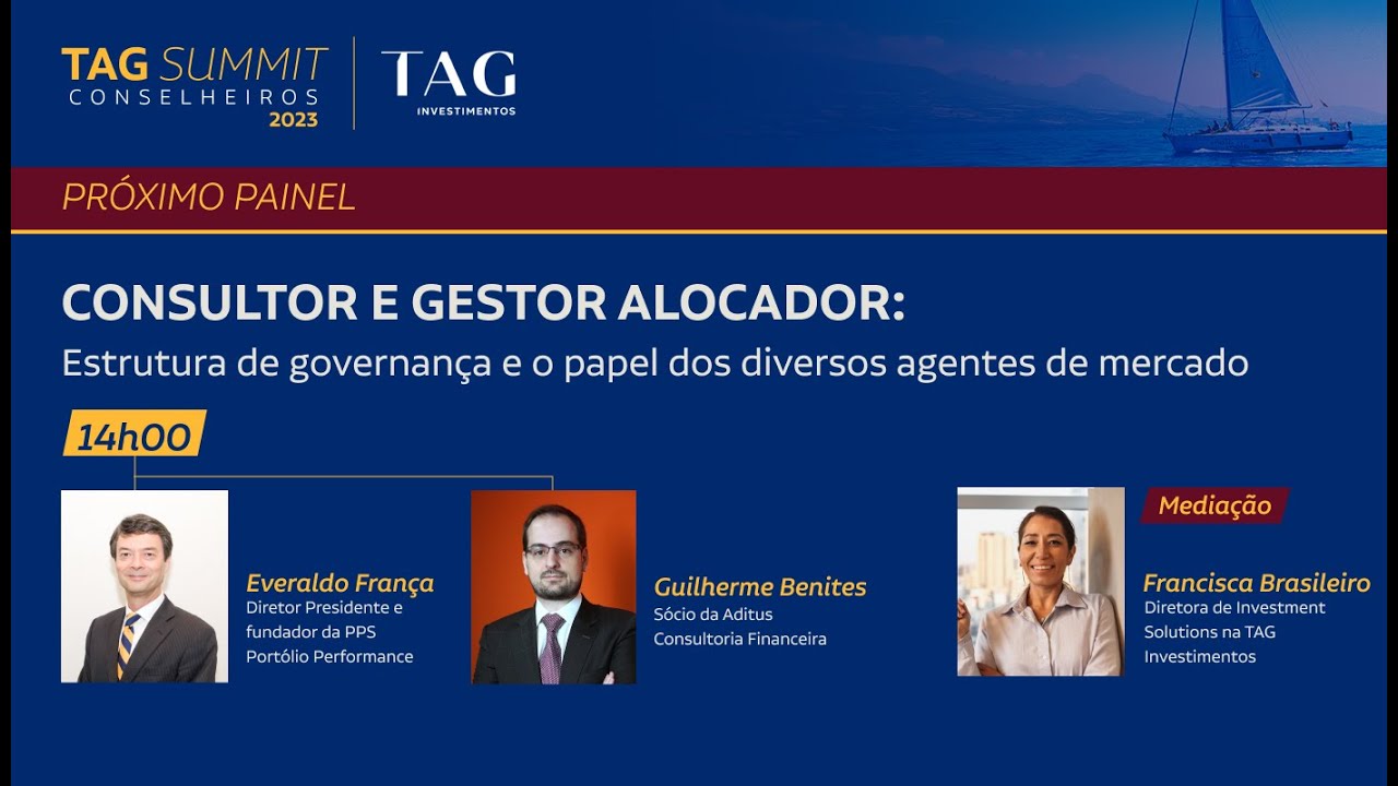 [TAG Summit Conselheiros] Abertura e Painel 1: Consultor e Gestor ...