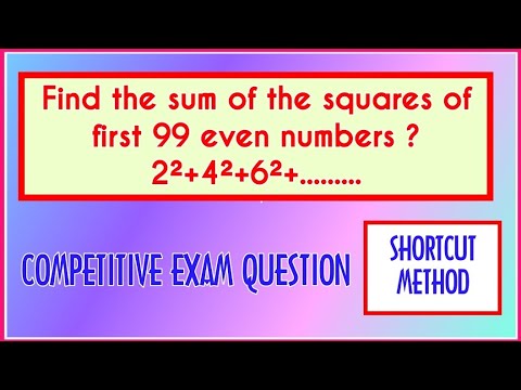 Sum of the squares of even numbers| NTPC| UPSC | USS |SSC | PSC | KTET ...