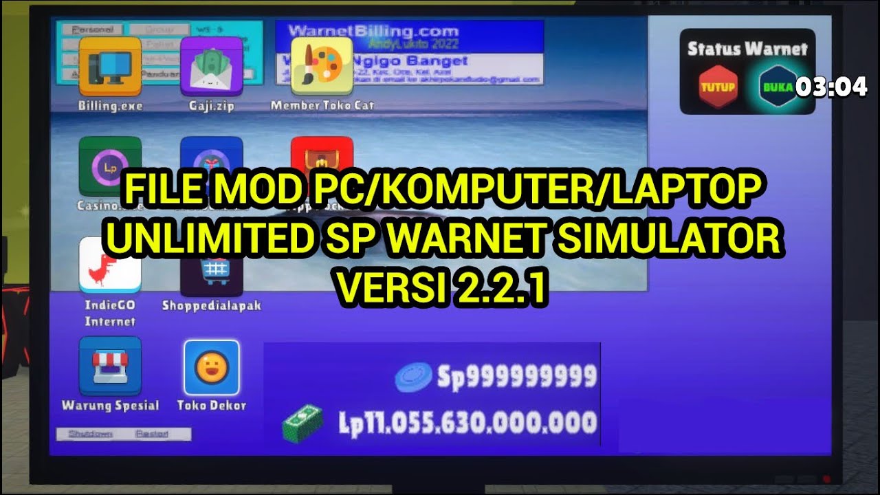FILE MOD WARNET SIMULATOR PC 2.2.1 UNLIMITED SP UNTUK PC/KOMPUTER DAN ...