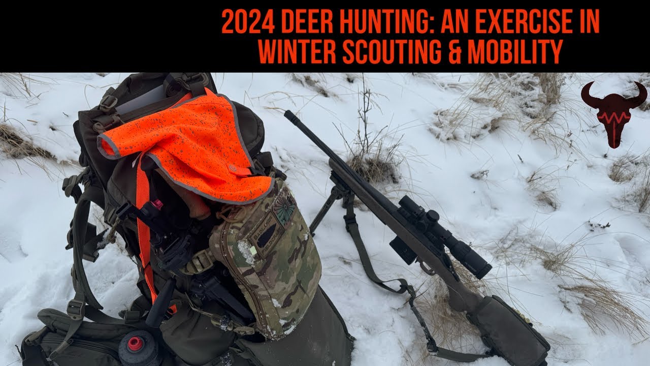 2024 Deer Hunting: An Exercise in Winter Scouting and Mobility - YouTube