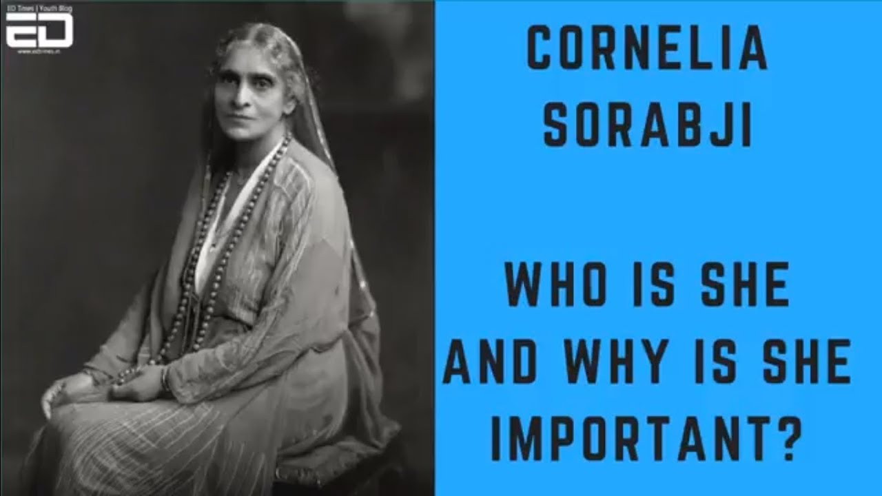 Who Is Cornelia Sorabji And Why Is She Important? - YouTube