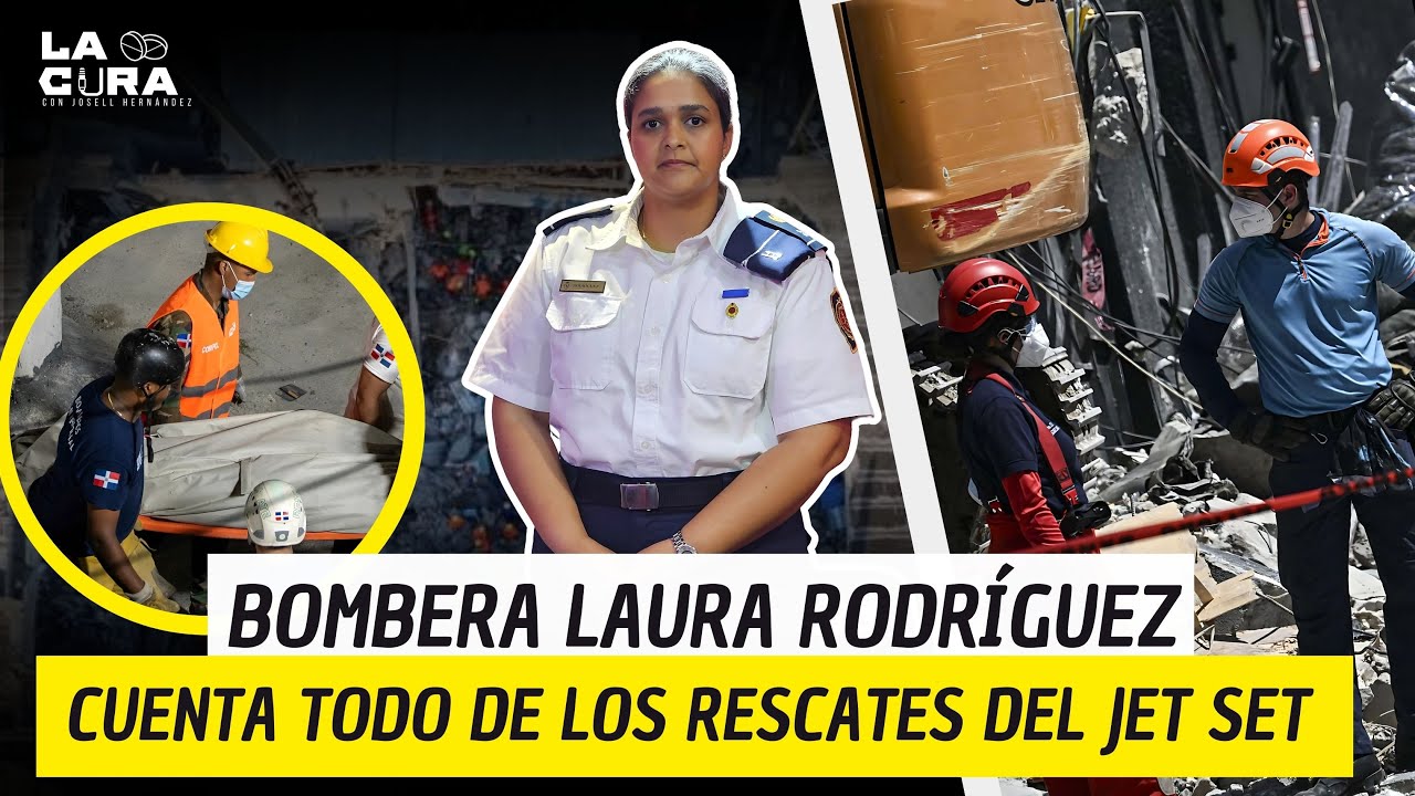 BOMBERA LAURA RODRÍGUEZ CUENTA TODO LO QUE VIVIÓ EN EL JET SET - YouTube
