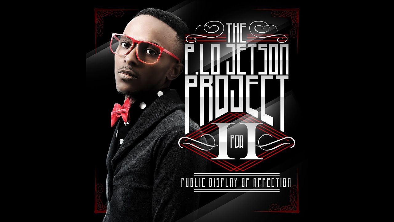 P Lo Jetson "Project II: PDA" full album - YouTube