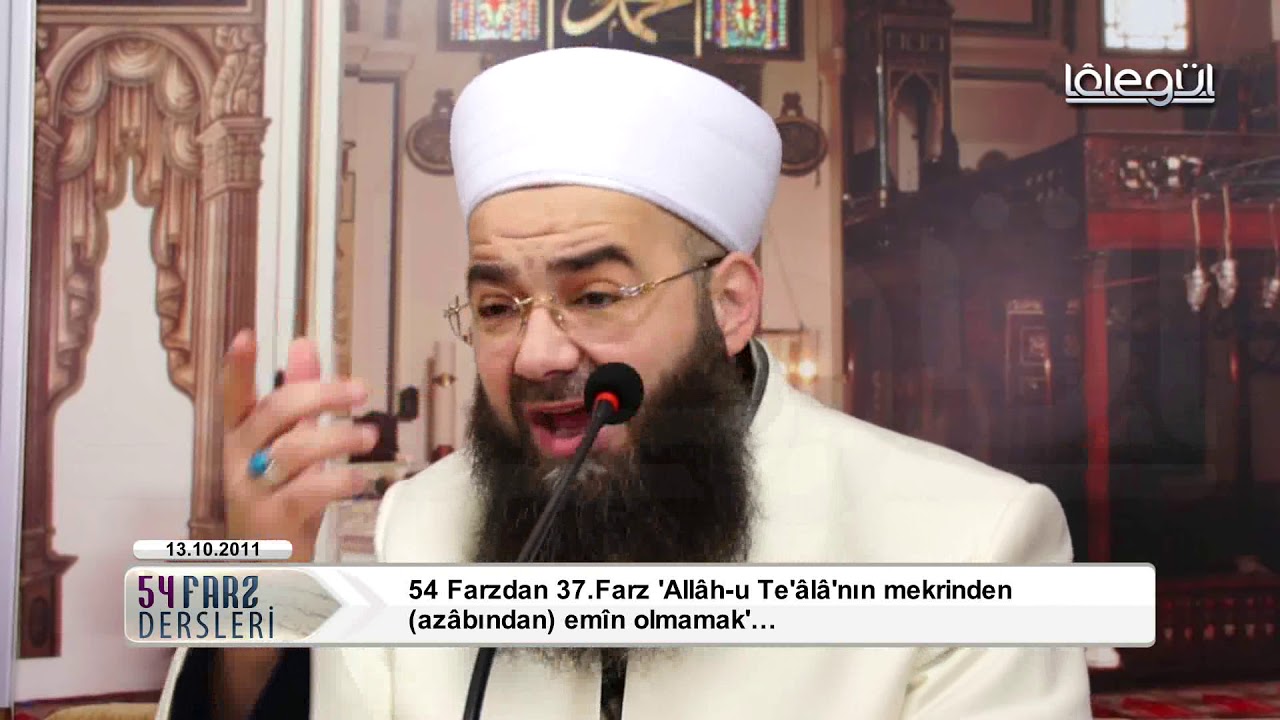 54 Farz 37 Farz - Cübbeli Ahmet Hocaefendi Lâlegül TV - YouTube
