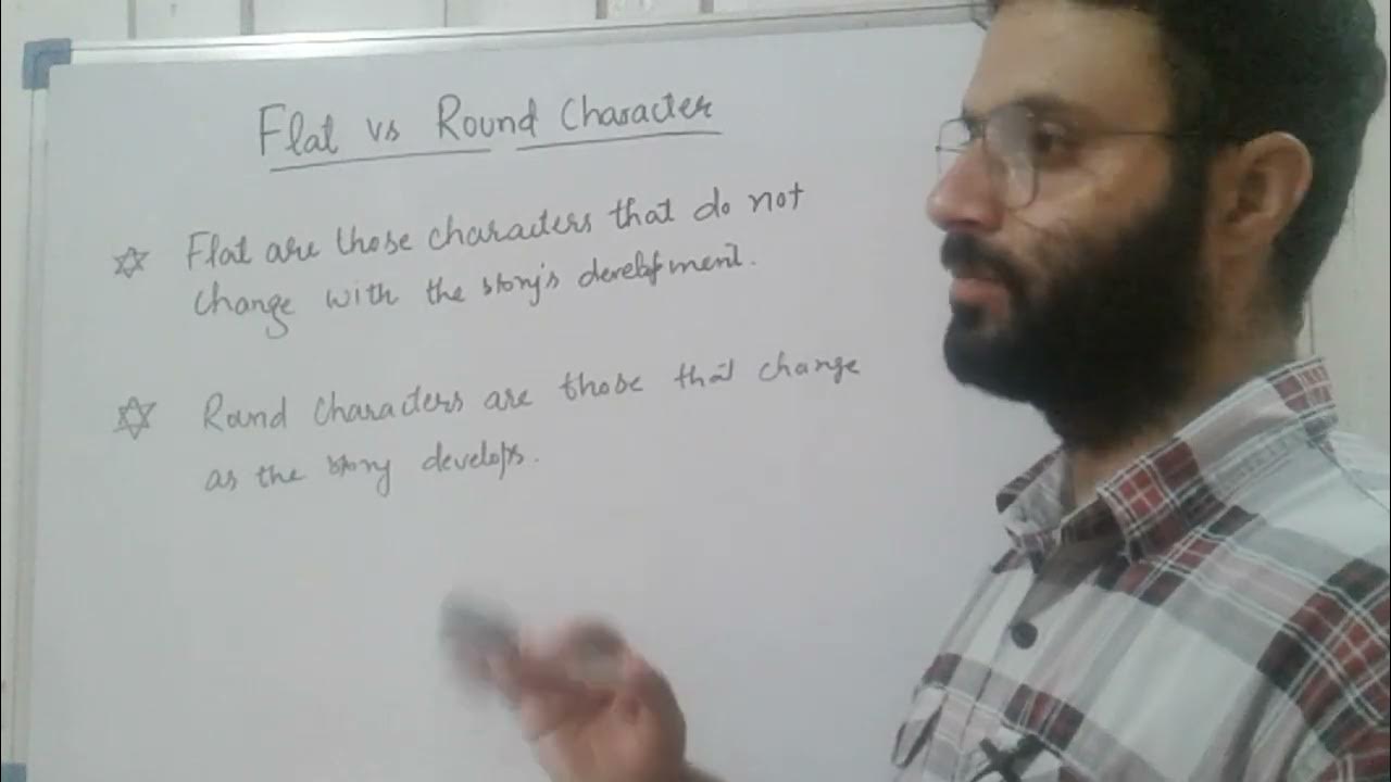 Flat vs Round Characters in literature. - YouTube