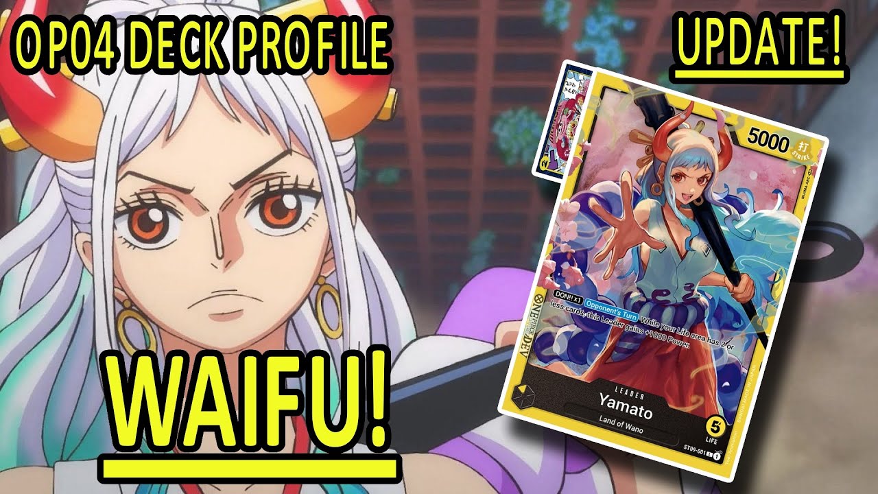 STILL BETTER than KATAKURI! - OP04 YAMATO Deck Profile UPDATE! [ENG ...