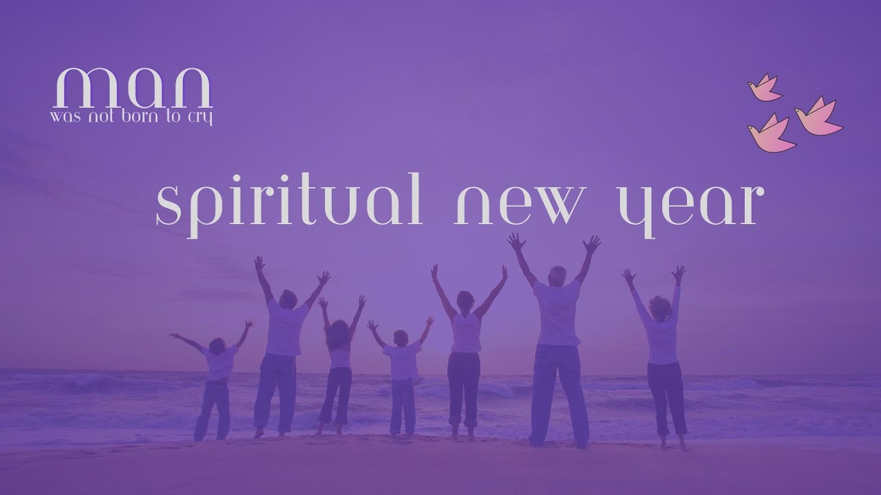 Spiritual New Year - an Introduction - YouTube