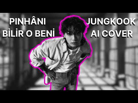 Bilir O Beni - Jungkook AI Cover