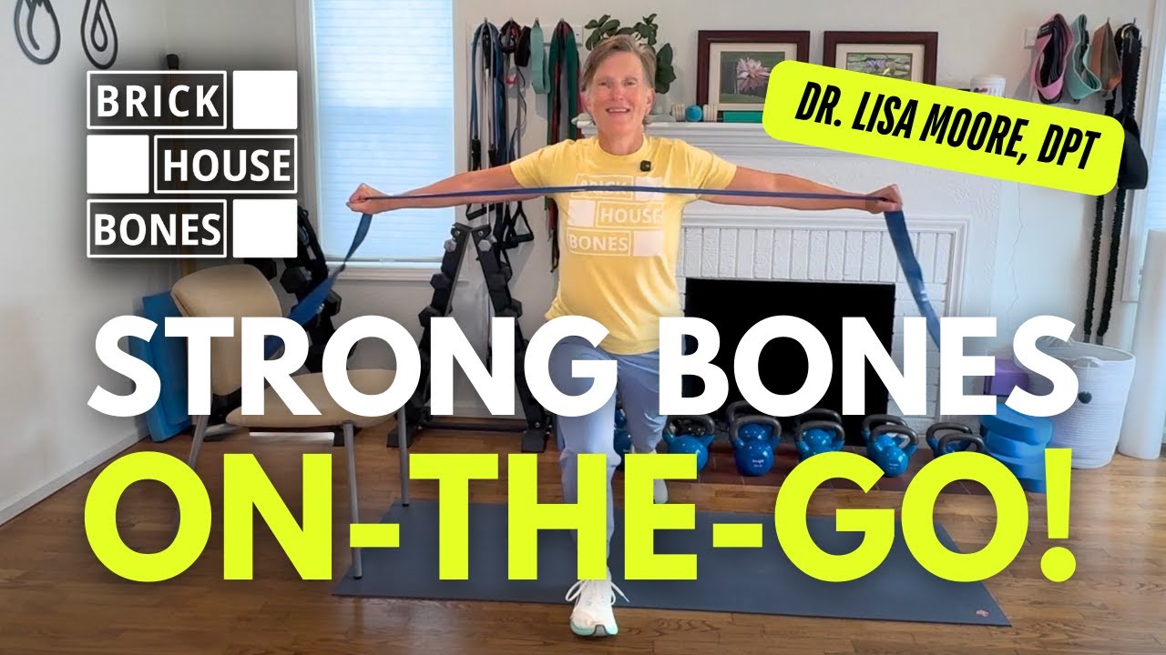Strong Bones ON-THE-GO! Weight-Free Workout from Dr. Lisa - YouTube