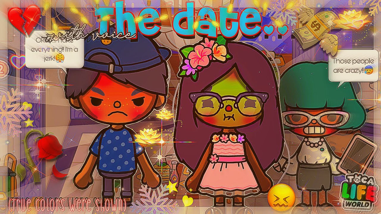🥀😪The DATE…😖💸*TRUE COLORS ARE SHOWN!💔(Part 1 out of 2)*- Toca Boca Rp ...