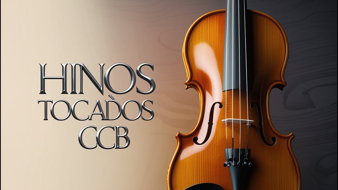 HINOS CCB INSTRUMENTAL - Violino - YouTube