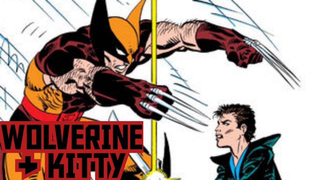 Kitty Pryde and Wolverine: The Evil Origins Of Shadowcat - YouTube