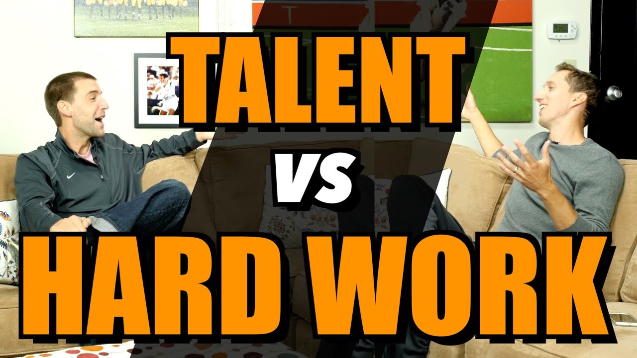 Which is More Important : Talent or Hard Work? - YouTube