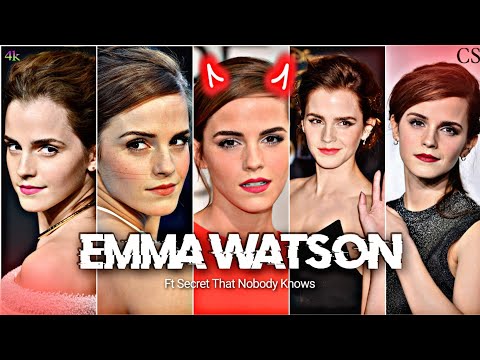 Emma Watson🥵🔥 x Secret That Nobody Knows || 4K HD Editz || Creative Soul