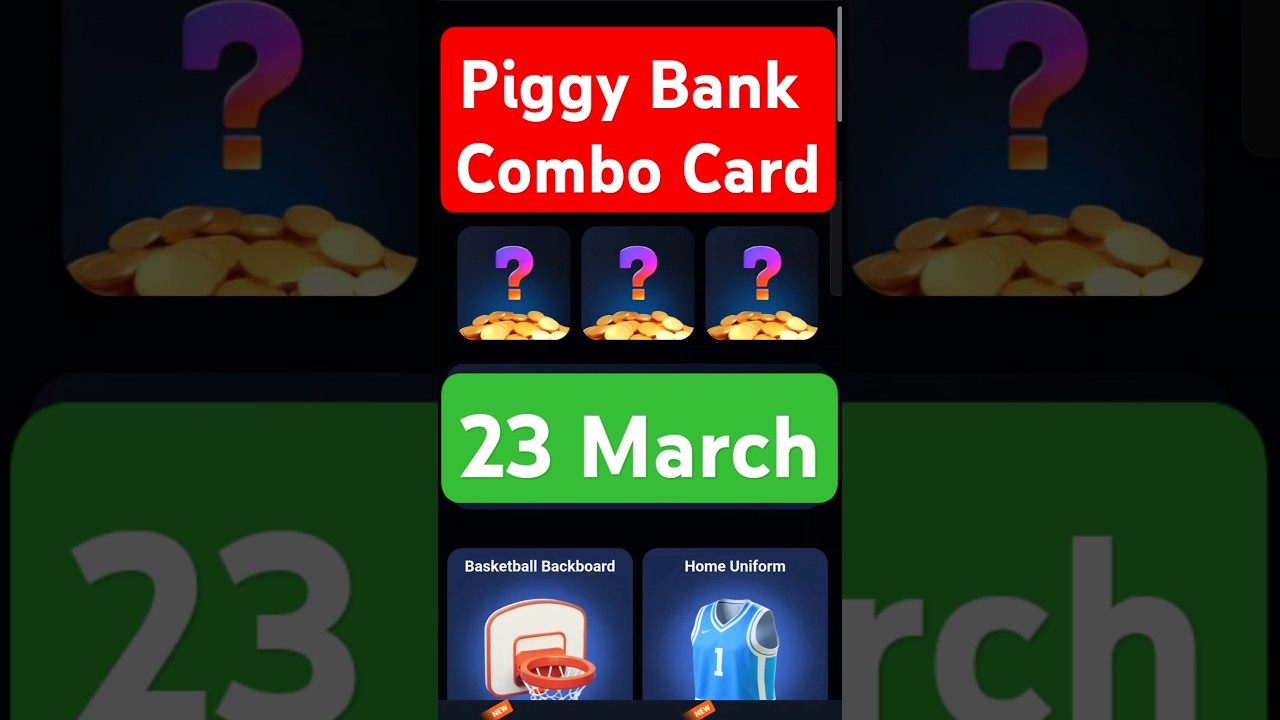Piggy Bank Combo Card | Piggy Bank today Combo Card | 23 March Piggy ...