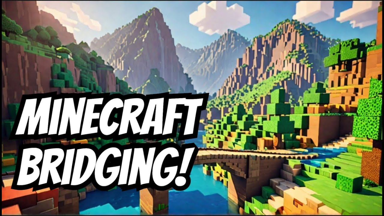 Minecraft Bridging - YouTube