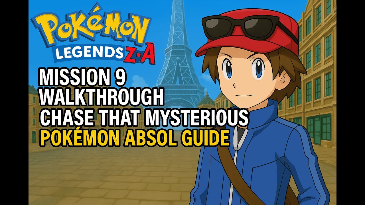 Pokémon Legends Z-A Mission 9 Walkthrough | Chase That Mysterious ...