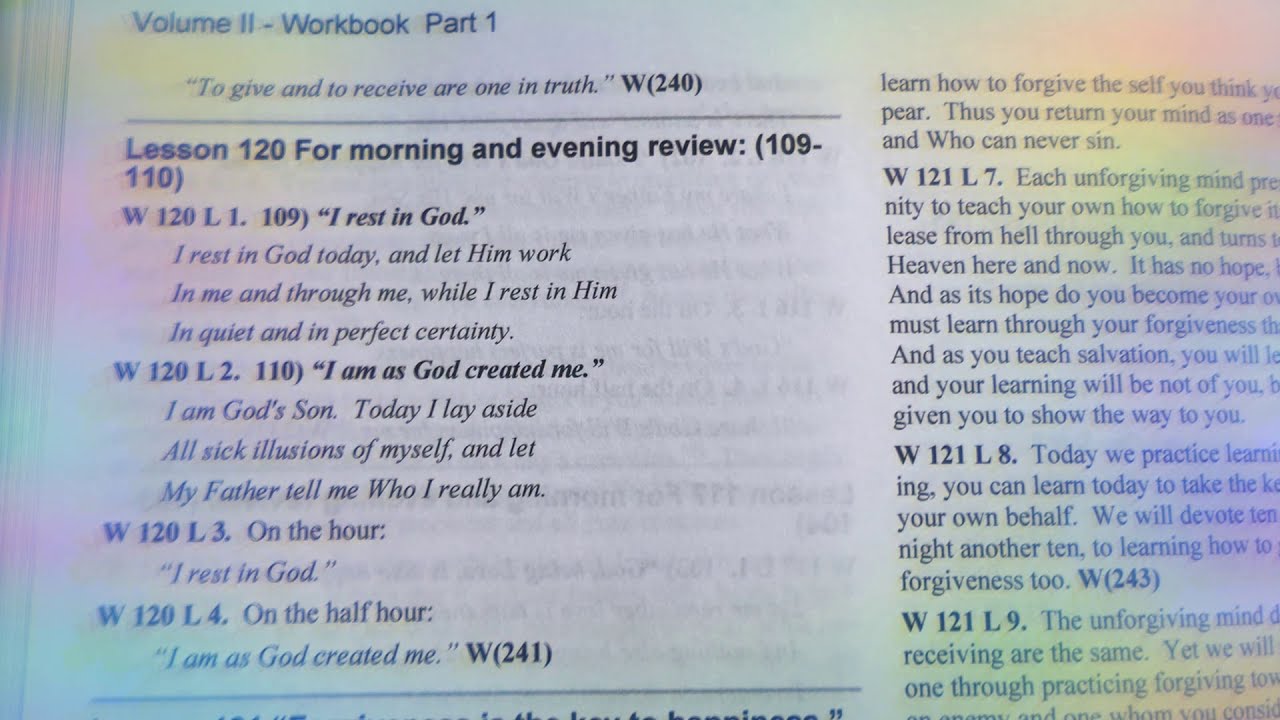 ACIM Workbook: Lesson 120 For morning and evening review: (109-110 ...