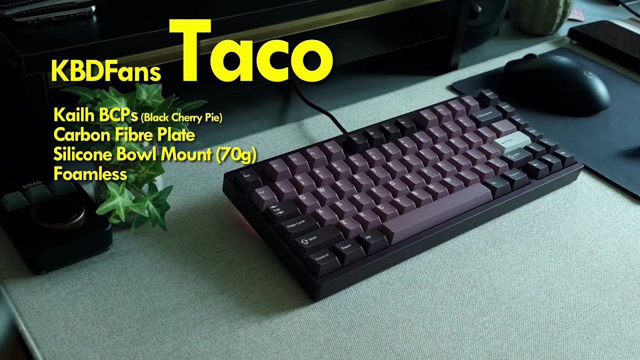 KBDFans Taco with Kailh BCP on CF Plate | No Foams Typing Test Sound ...
