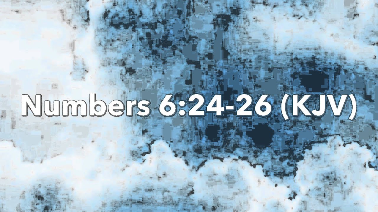 God's Time: Numbers 6:24-26 (KJV) - Numbers 6:24-26 - Bible Portal