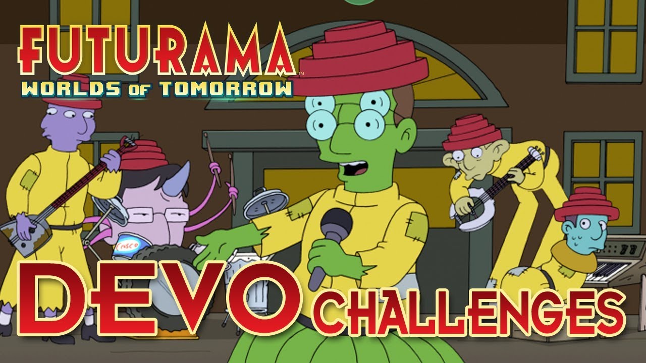The Definitely-Not-Devo Challenges (Futurama: Worlds of Tomorrow) - YouTube