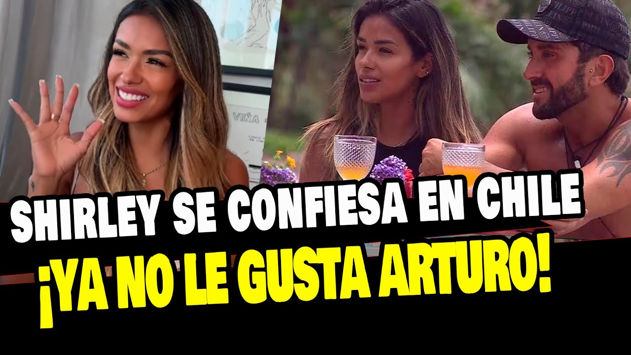SHIRLEY ARICA LLEGA A CHILE Y CONFIESA QUE YA NO LE GUSTA ARTURO ...