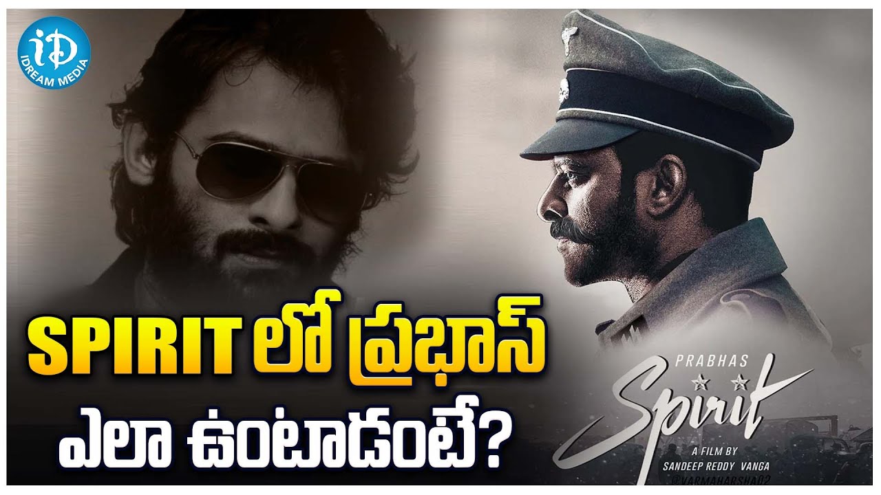 Prabhas Character In Spirit Movie Directed By Sandeep Reddy Vanga ...