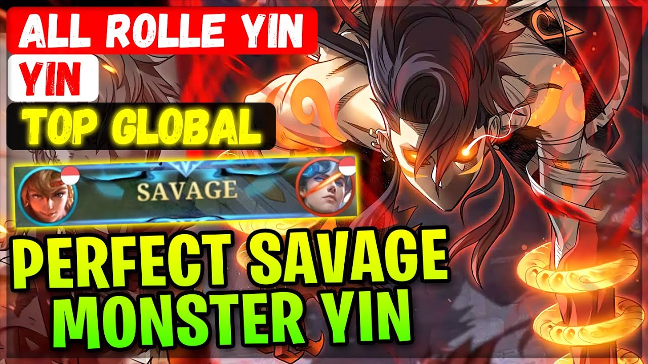 PERFECT SAVAGE MONSTER YIN [ Top Global Yin ] ALL ROLLE YIN - Mobile ...