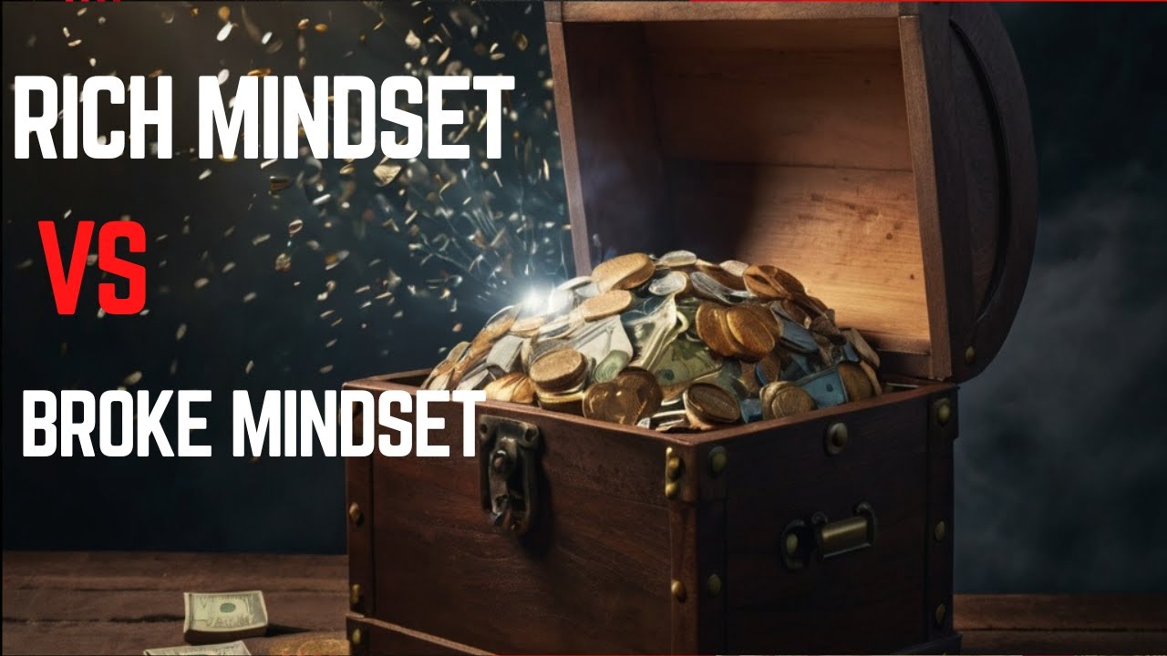 How to Think Like the Rich (And Escape the Broke Mindset) | The Secret ...