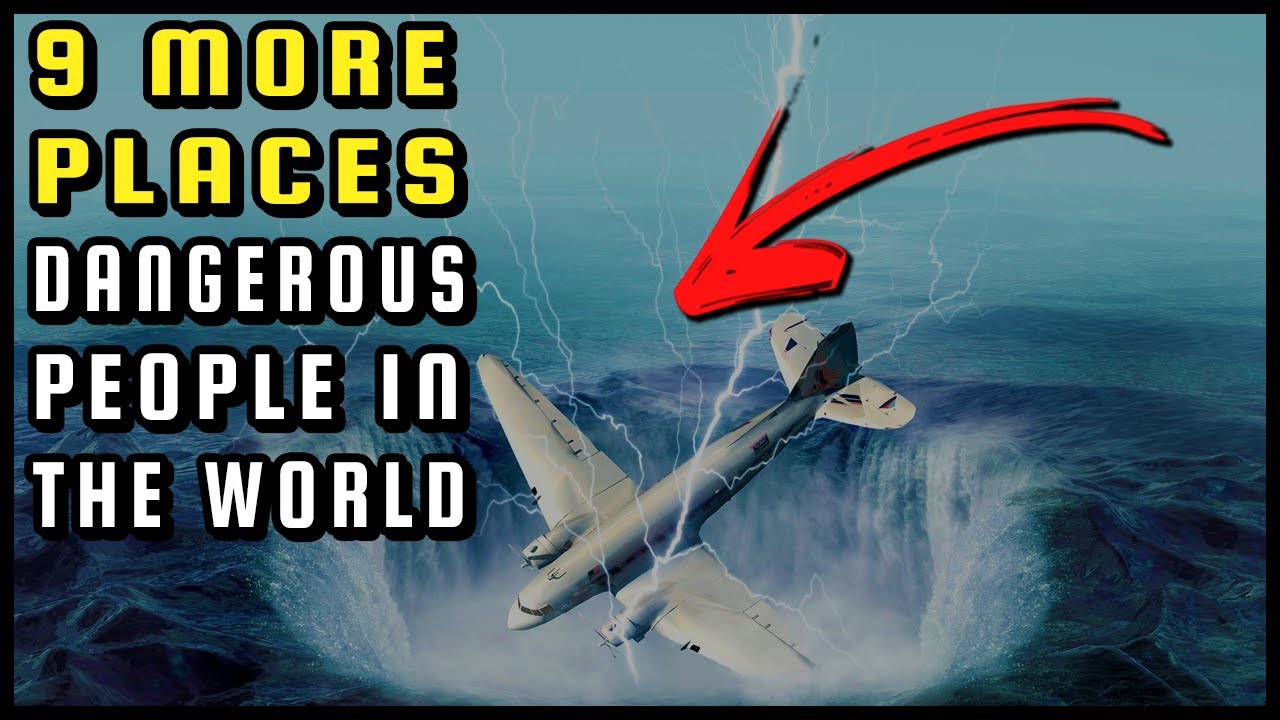 Where are the 9 Most Dangerous Places in the World? The Curiosity that ...