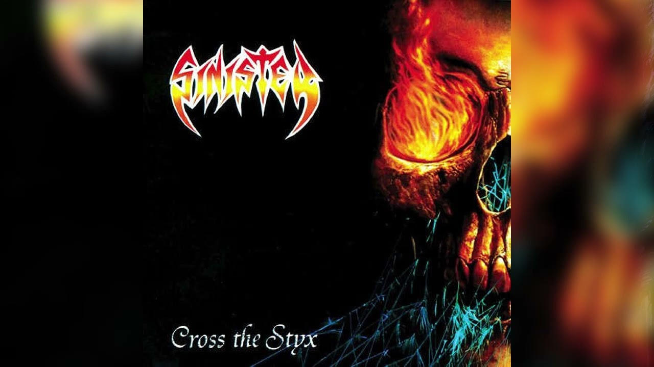 Sinister - "Cross The Styx" [Full Album] - YouTube