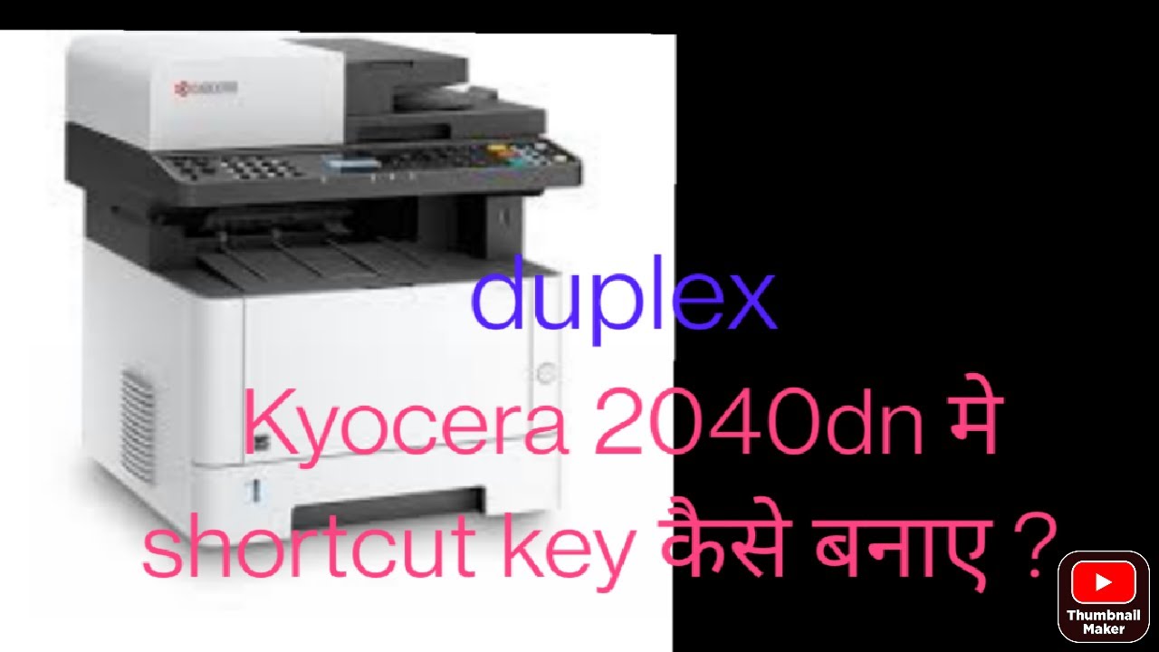 Kyocera 2040dn Duplex Shortcut Key How To Shortcut Key In Kyocera 2040dn Kyocera 2040dn Duplex Shortcut Key How To Shortcut Key In Kyocera 2040dn