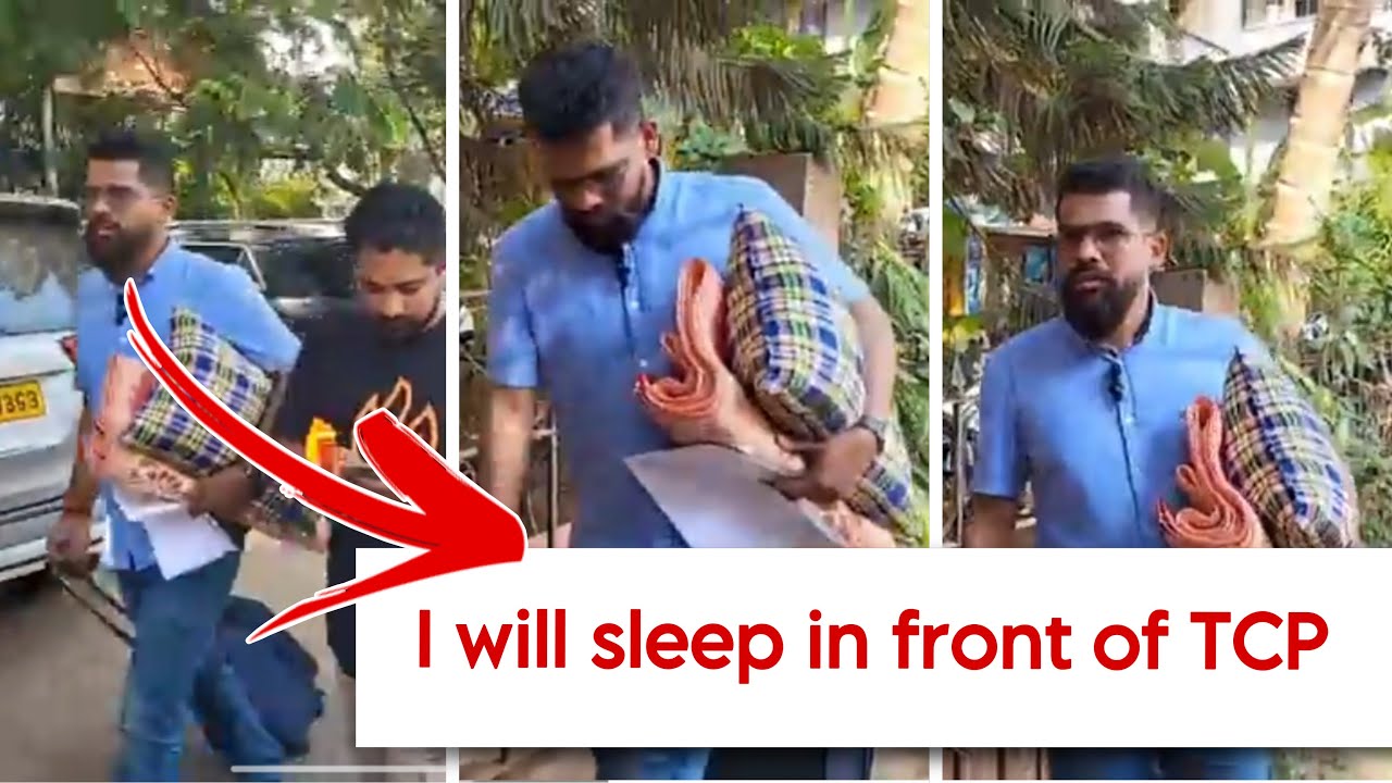 Viresh Borkar will sleep in front of TCP department | RG | RGP ...